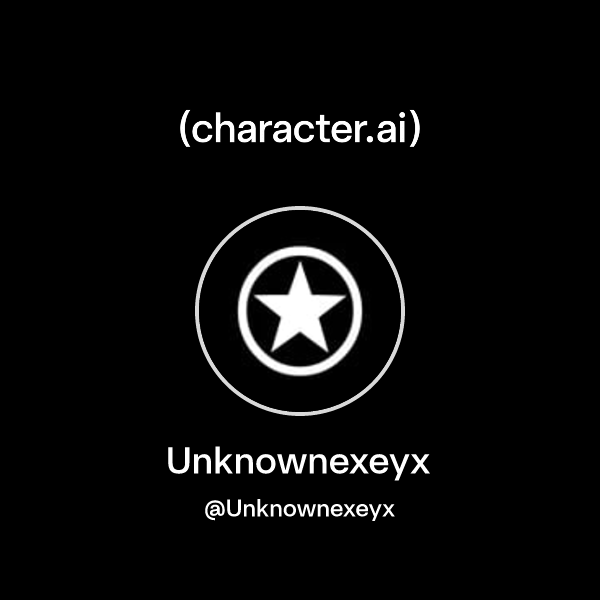 Unknownexeyx (@Unknownexeyx) | character.ai | AI Chat, Reimagined–Your ...