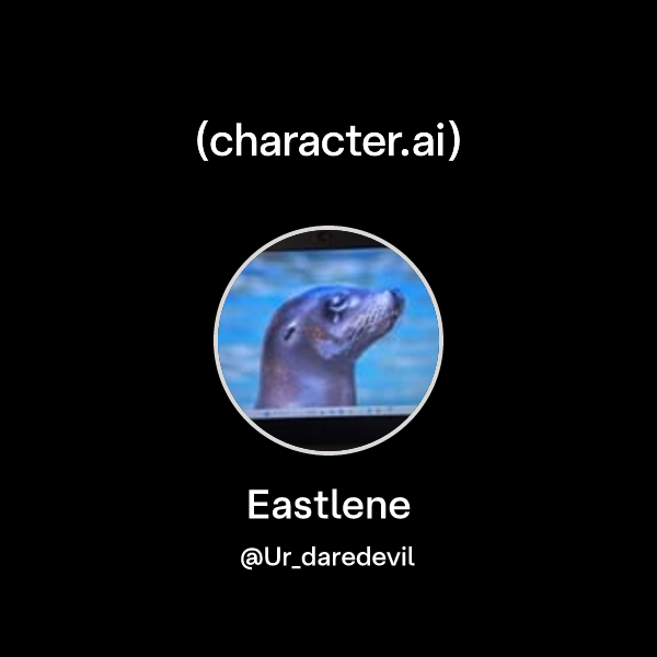 Eastlene (@Ur_daredevil) | character.ai | Personalized AI for every ...