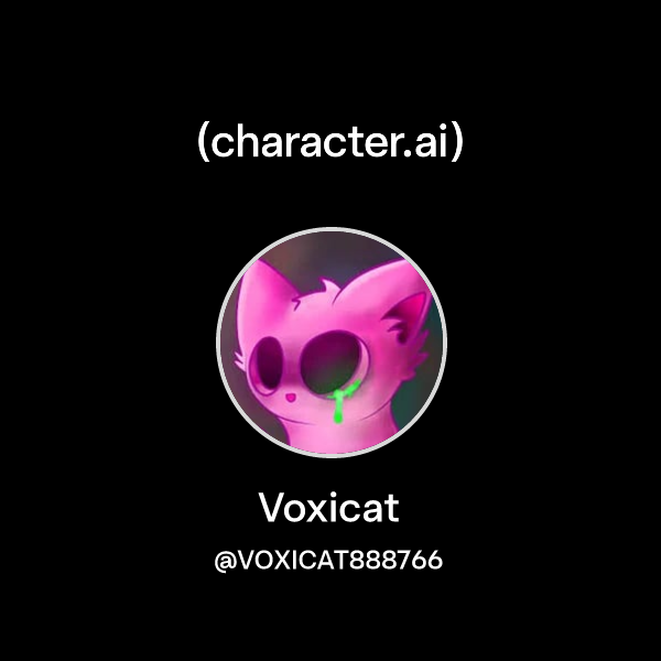 Voxicat (@VOXICAT888766) | character.ai | AI Chat, Reimagined–Your ...