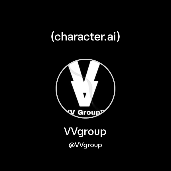 VVgroup (@VVgroup) | character.ai | Personalized AI for every moment of ...