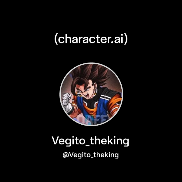 Vegito_theking (@Vegito_theking) | character.ai | AI Chat, Reimagined ...