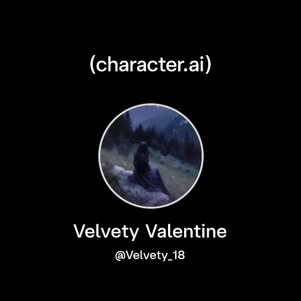 Velvety Valentine (@Velvety_18) | character.ai | AI Chat, Reimagined ...