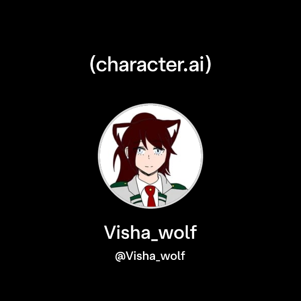 Visha_wolf (@Visha_wolf) | character.ai | AI Chat, Reimagined–Your ...