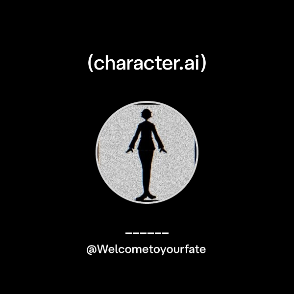 Welcometoyourfate) | character.ai | AI Chat, Reimagined–Your Words. Your World.