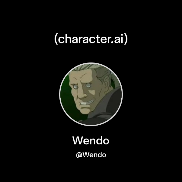 Wendo (@Wendo) | character.ai | AI Chat, Reimagined–Your Words. Your World.