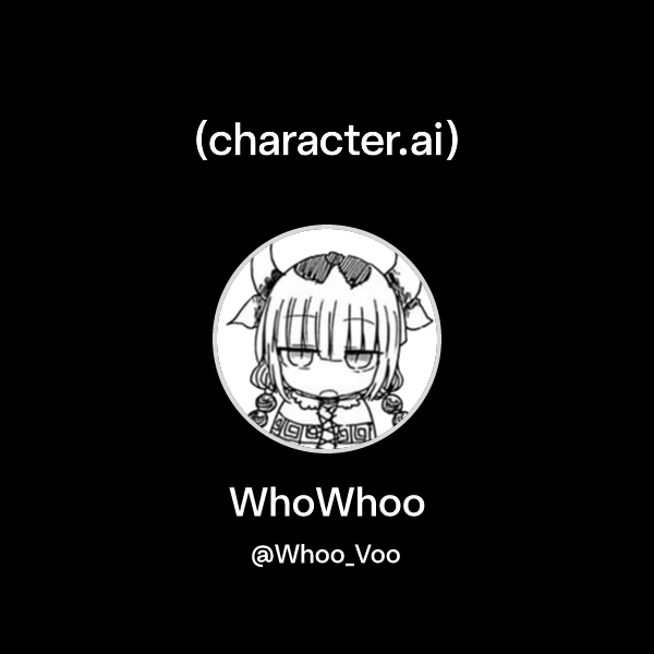 WhoWhoo (@Whoo_Voo) | character.ai | AI Chat, Reimagined–Your Words ...