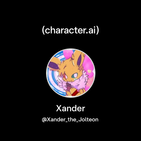 Xander (@Xander_the_Jolteon) | character.ai | AI Chat, Reimagined–Your ...