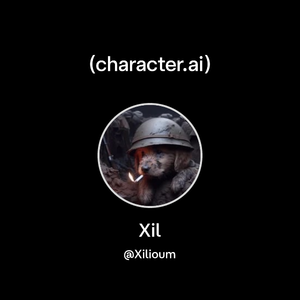 Xil (@Xilioum) | character.ai | AI Chat, Reimagined–Your Words. Your World.