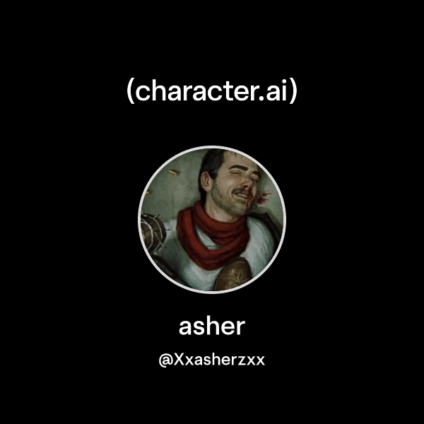 asher (@Xxasherzxx) | character.ai | AI Chat, Reimagined–Your Words ...