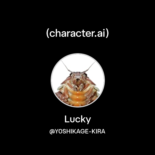 Lucky (@Y0SHIKAGE-KIRA) | character.ai | Personalized AI for every ...