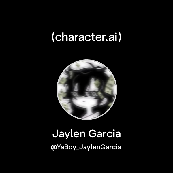 Jaylen Garcia (@YaBoy_JaylenGarcia) | character.ai | AI Chat ...
