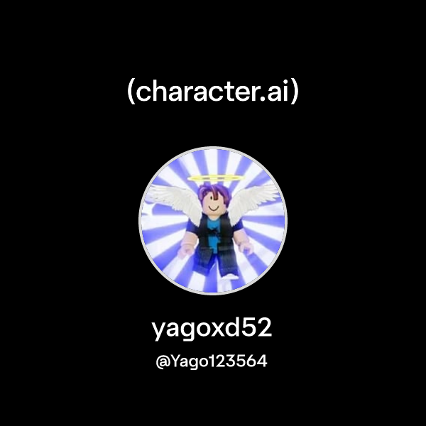yagoxd52 (@Yago123564) | character.ai | AI Chat, Reimagined–Your Words ...