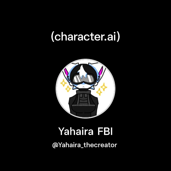 Yahaira FBI (@Yahaira_thecreator) | character.ai | AI Chat, Reimagined ...