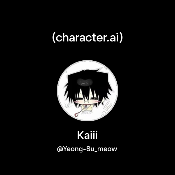 Kaiii (@Yeong-Su_meow) | character.ai | AI Chat, Reimagined–Your Words ...