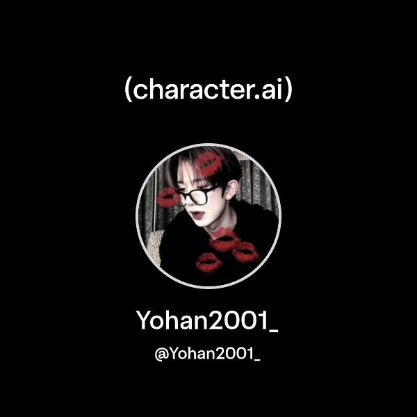 Yohan2001_ (@Yohan2001_) | character.ai | Personalized AI for every ...