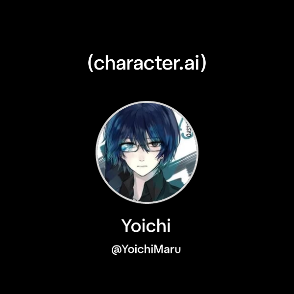 Yoichi (@YoichiMaru) | character.ai | AI Chat, Reimagined–Your Words ...