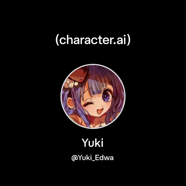 Yuki (@Yuki_Edwa) | character.ai | AI Chat, Reimagined–Your Words. Your ...