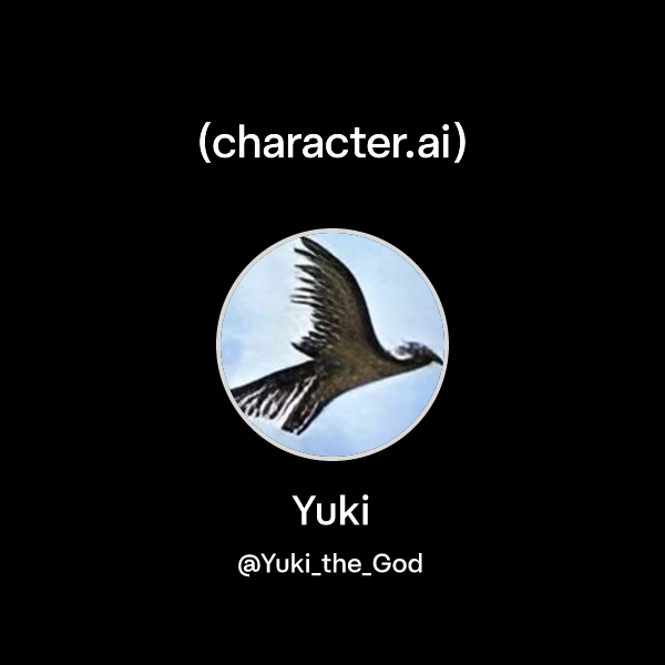 Yuki (@Yuki_the_God) | character.ai | AI Chat, Reimagined–Your Words ...