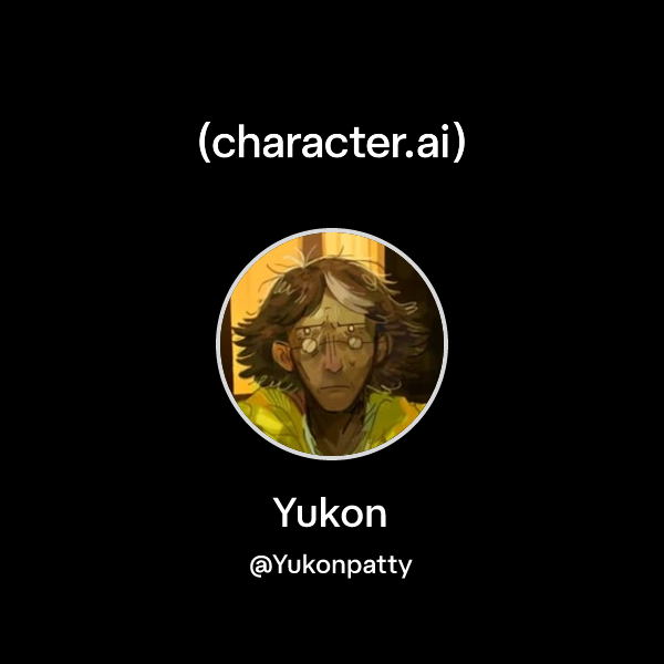 Yukon (@Yukonpatty) | character.ai | AI Chat, Reimagined–Your Words ...