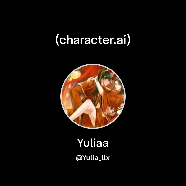 Yuliaa (@Yulia_llx) | character.ai | Personalized AI for every moment of your day
