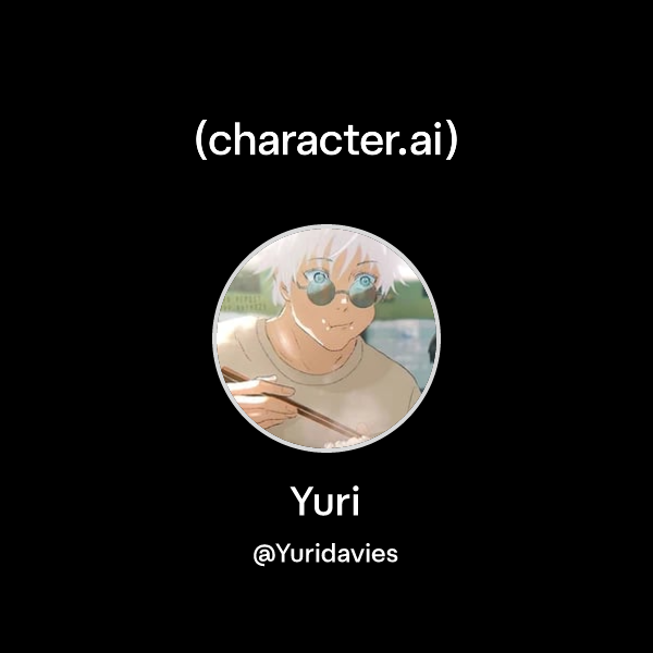 Yuri (@Yuridavies) | character.ai | AI Chat, Reimagined–Your Words ...