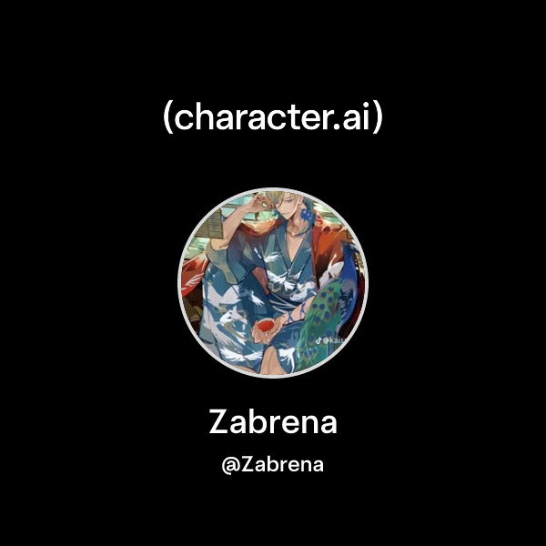 Zabrena (@Zabrena) | character.ai | AI Chat, Reimagined–Your Words ...