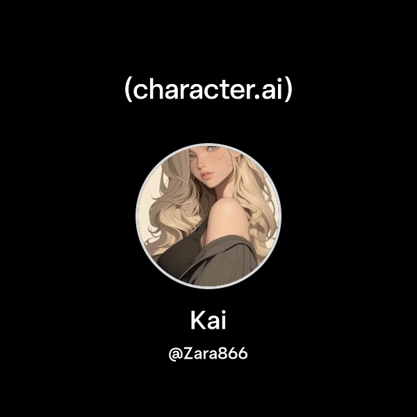 Zara (@Zara866) | character.ai | Personalized AI for every moment of ...