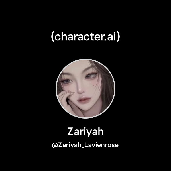 Zariyah (@Zariyah_Lavienrose) | character.ai | AI Chat, Reimagined–Your ...