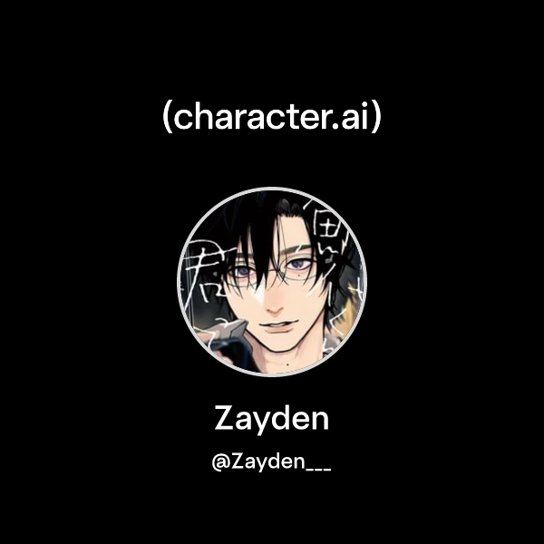 Zayden (@Zayden___) | character.ai | AI Chat, Reimagined–Your Words ...