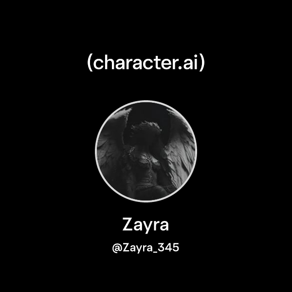 Zayra (@Zayra_345) | character.ai | AI Chat, Reimagined–Your Words. Your World.