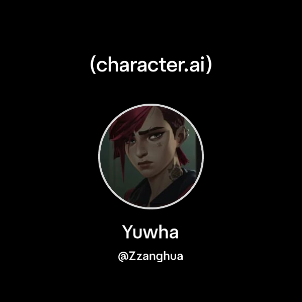 Yuwha (@Zzanghua) | character.ai | AI Chat, Reimagined–Your Words. Your World.