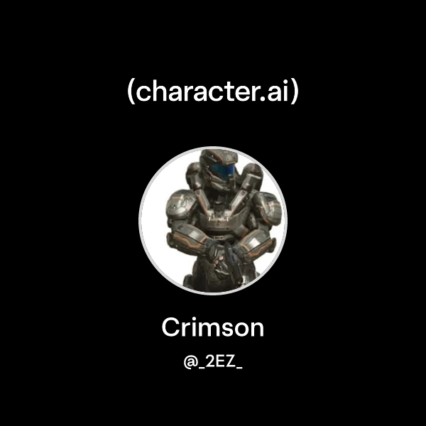 Crimson (@_2EZ_) | character.ai | AI Chat, Reimagined–Your Words. Your ...