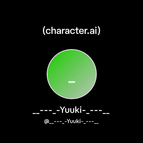 Yuuki-_---__ (@__---_-Yuuki-_---__) | character.ai | Personalized AI ...