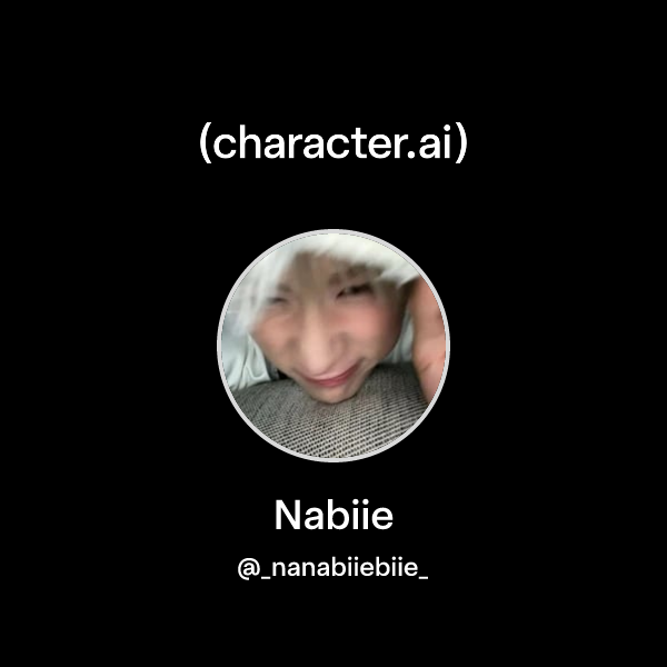 Nabiie (@_nanabiiebiie_) | character.ai | AI Chat, Reimagined–Your ...