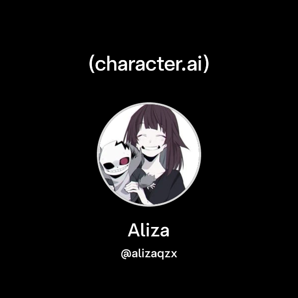 Aliza (@alizaqzx) | character.ai | AI Chat, Reimagined–Your Words. Your ...