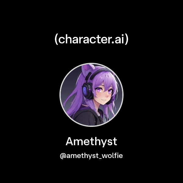 Amethyst (@amethyst_wolfie) | character.ai | AI Chat, Reimagined–Your ...