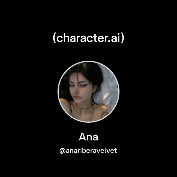 Ana (@anariberavelvet) | character.ai | AI Chat, Reimagined–Your Words ...