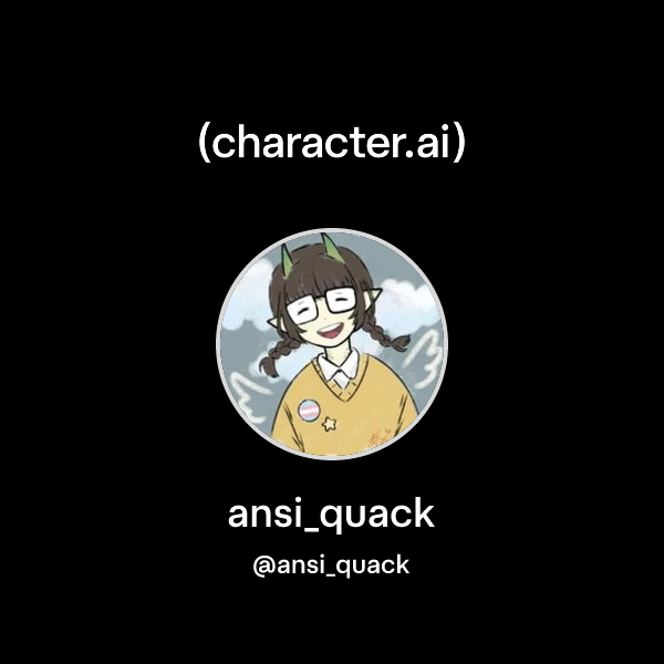 ansi_quack (@ansi_quack) | character.ai | AI Chat, Reimagined–Your ...