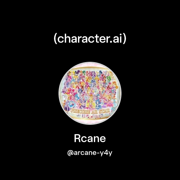 Rcane (@arcane-y4y) | character.ai | AI Chat, Reimagined–Your Words ...
