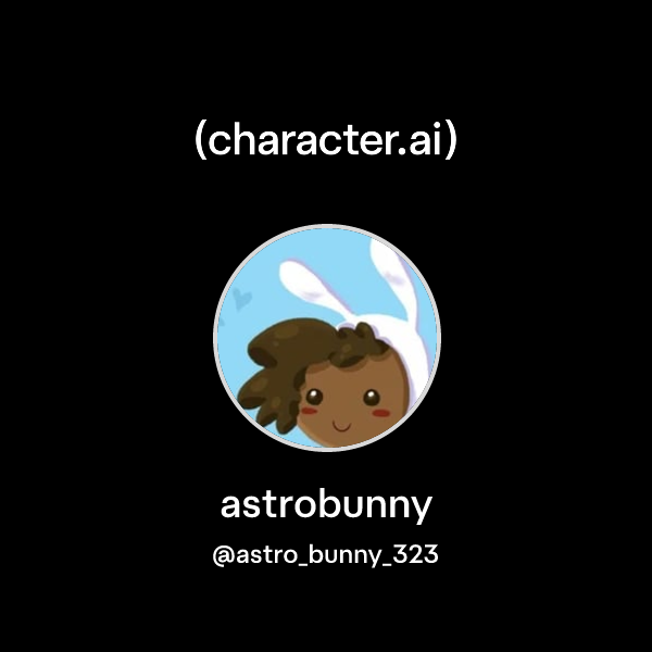 astrobunny (@astro_bunny_323) | character.ai | AI Chat, Reimagined–Your ...