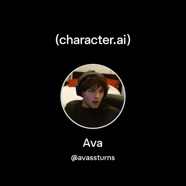 Ava (@avassturns) | character.ai | AI Chat, Reimagined–Your Words. Your ...