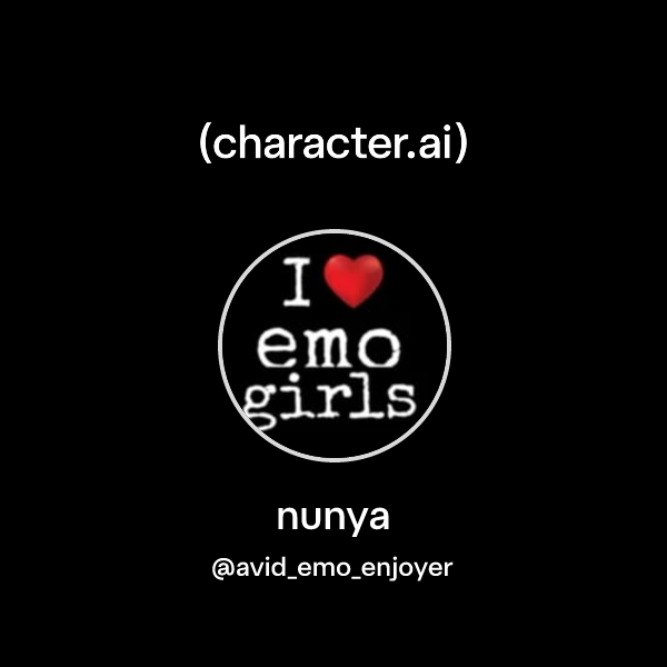 nunya (@avid_emo_enjoyer) | character.ai | AI Chat, Reimagined–Your ...