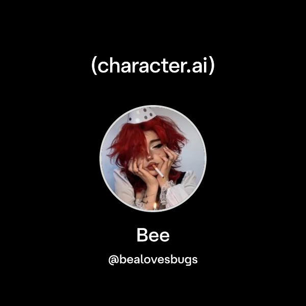 Bee (@bealovesbugs) | character.ai | AI Chat, Reimagined–Your Words ...