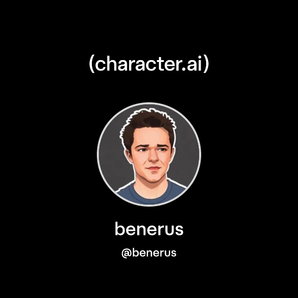 benerus (@benerus) | character.ai | AI Chat, Reimagined–Your Words ...