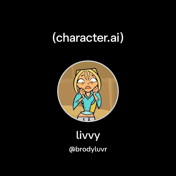 livvy (@brodyluvr) | character.ai | Personalized AI for every moment of ...