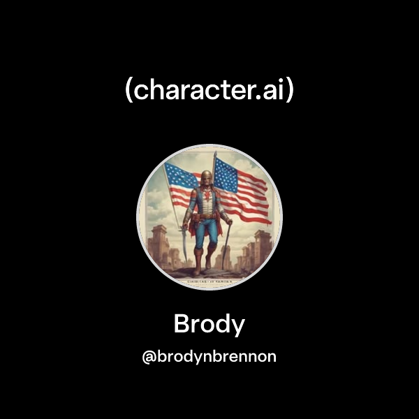 Brody (@brodynbrennon) | character.ai | AI Chat, Reimagined–Your Words ...