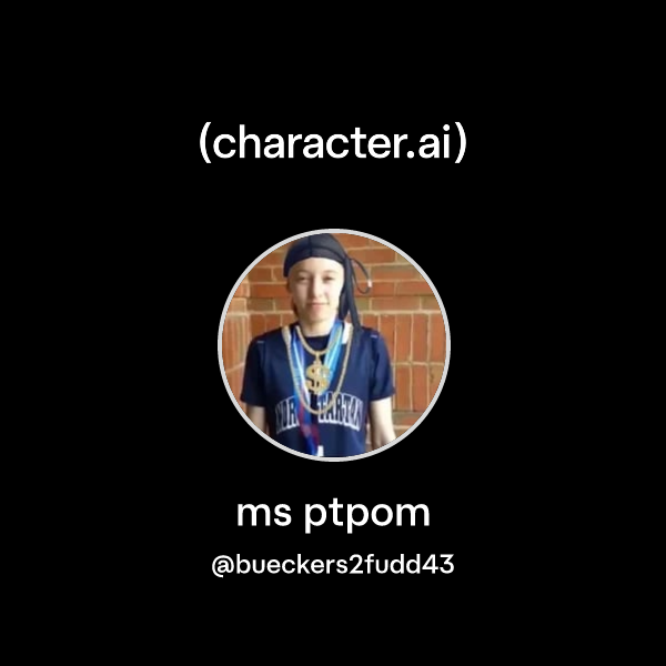 ms ptpom (@bueckers2fudd43) | character.ai | AI Chat, Reimagined–Your ...