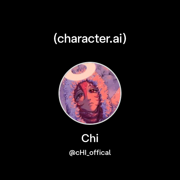 Chi (@cHI_offical) | character.ai | AI Chat, Reimagined–Your Words ...