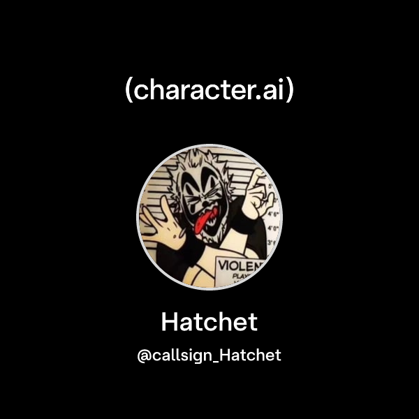 Hatchet (@callsign_Hatchet) | character.ai | AI Chat, Reimagined–Your ...