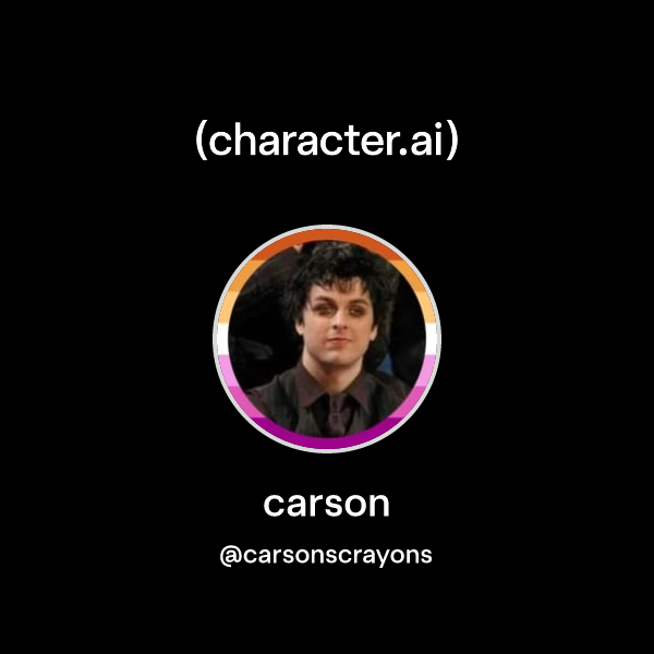 carson (@carsonscrayons) | character.ai | Personalized AI for every ...